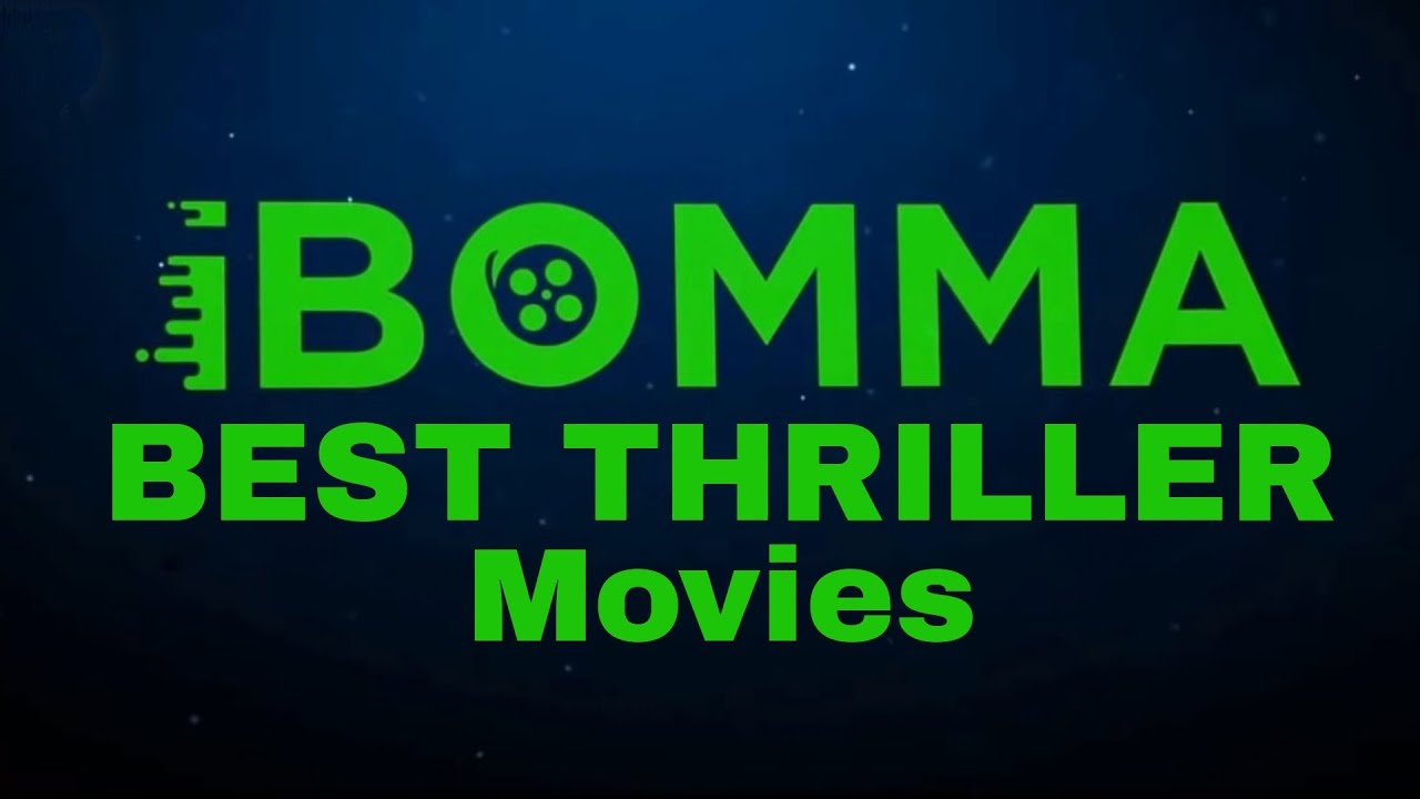 iBomma, iBomma Best Thriller movies, iBomma telugu movies, iBomma ...