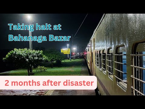 Bahanaga Bazar Railway station at night | 2 months after Distaster ...