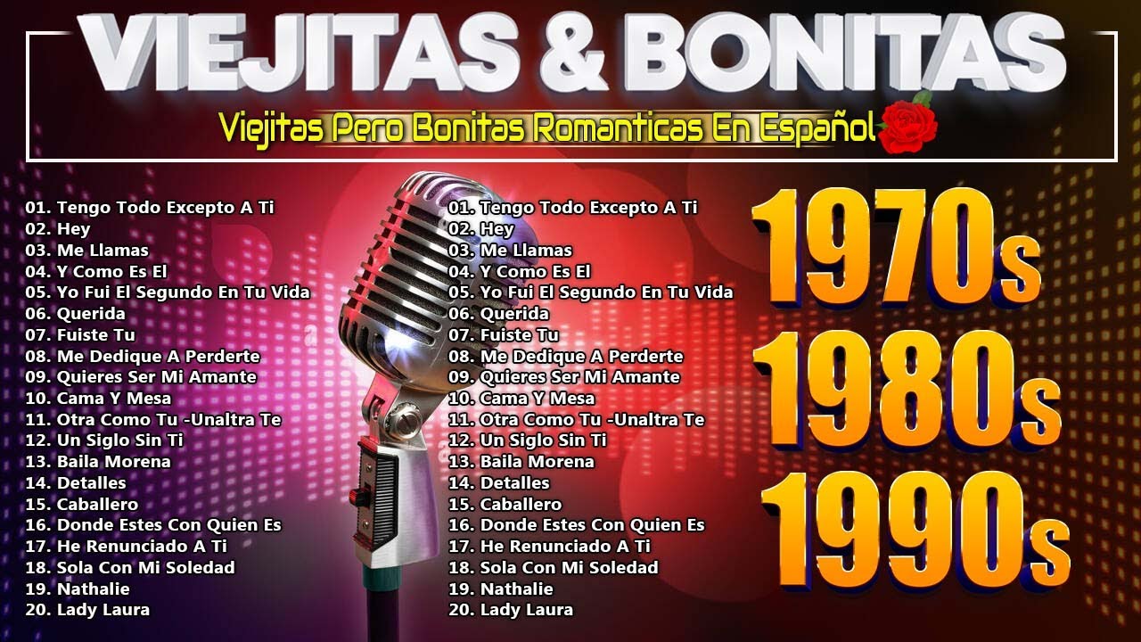 BALADAS CLASICAS ROMANTICAS EN ESPANOL 60s 70s 80s & 90s Seleccion ...