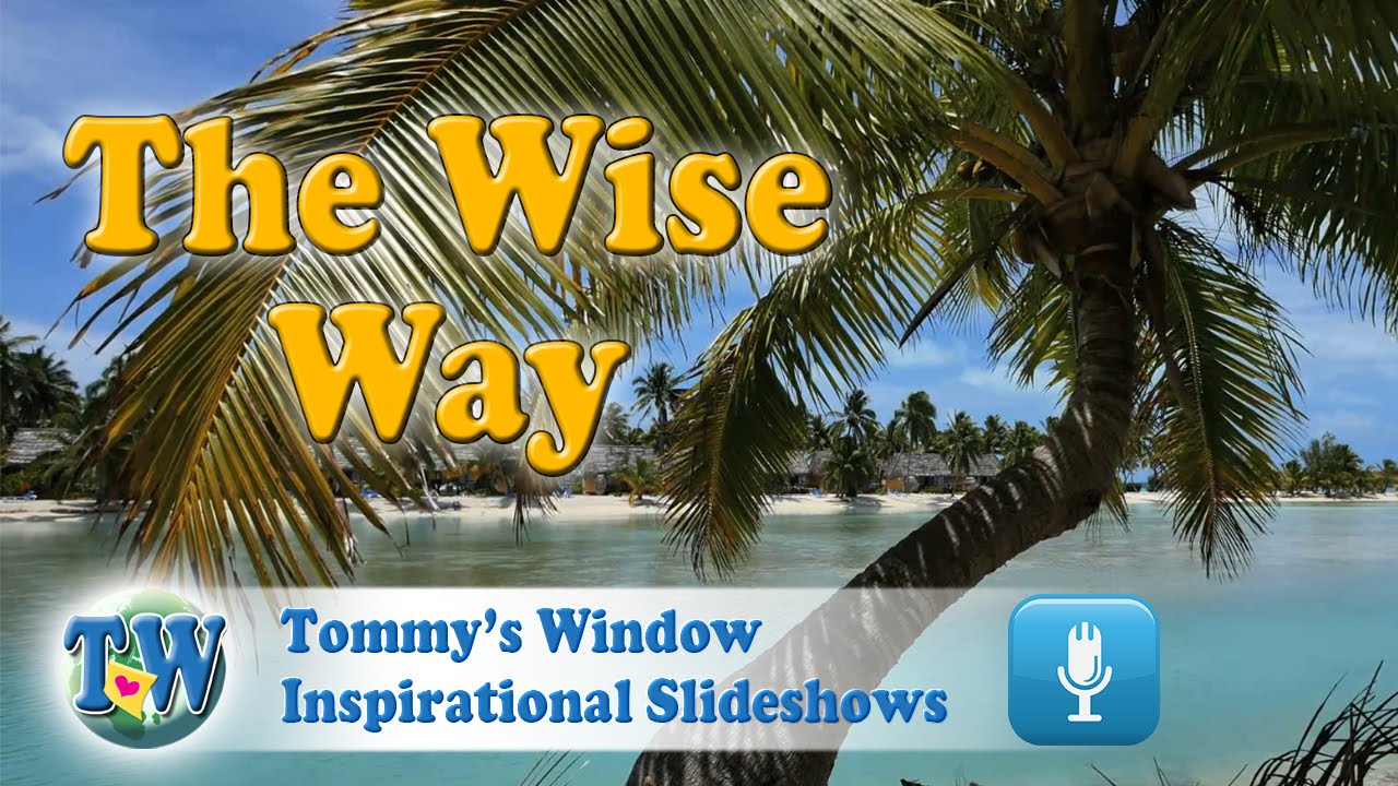 The Wise Way - Tommy's Window Inspirational Slideshow - YouTube