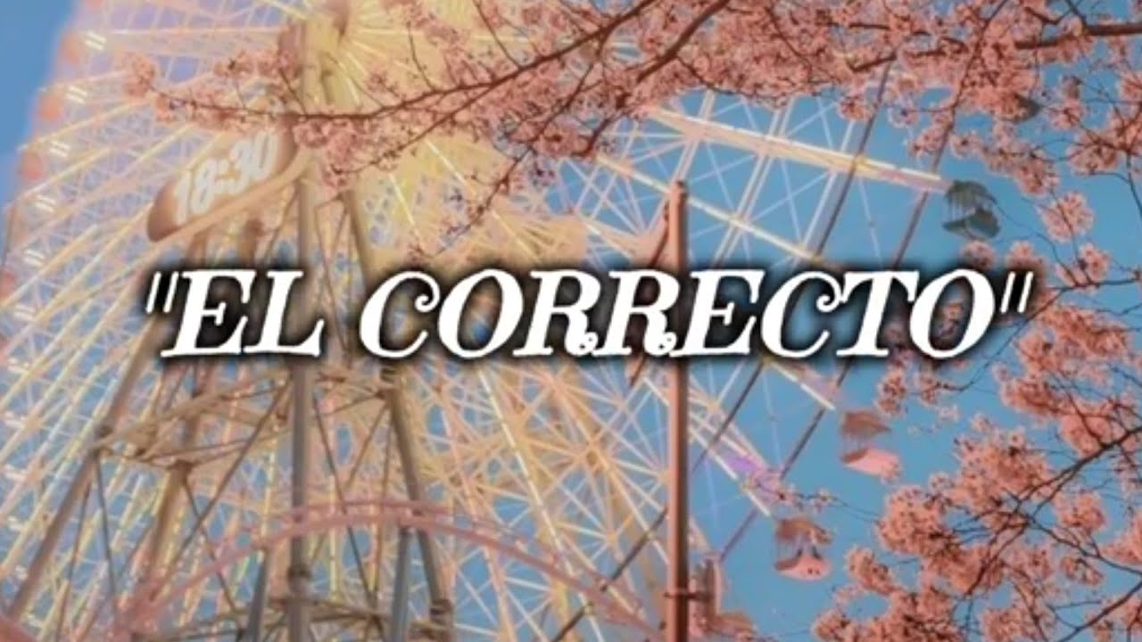 Reik Ft Carín León- "EL correcto" Estreno 2023 (Lyrics/Letra) - YouTube