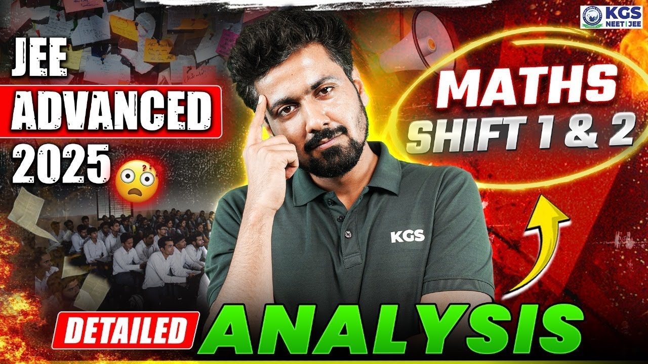 JEE Advanced 2025 Maths Paper Review 📝 JEE Advanced Maths Shift 1 & 2 ...