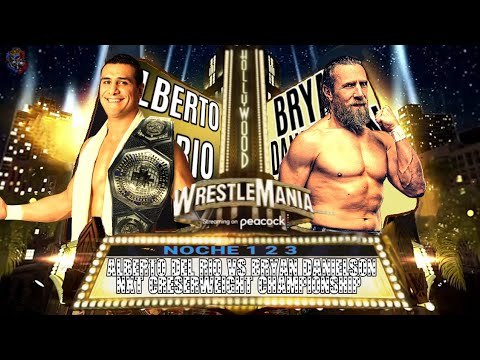 RBW WRESTLEMANIA NOCHE 2:ALBERTO DEL RIO VS BRYAN DANIELSON NXT ...