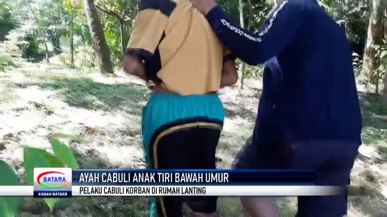 BEJAT, AYAH CABULI ANAK TIRI BERKALI KALI - YouTube