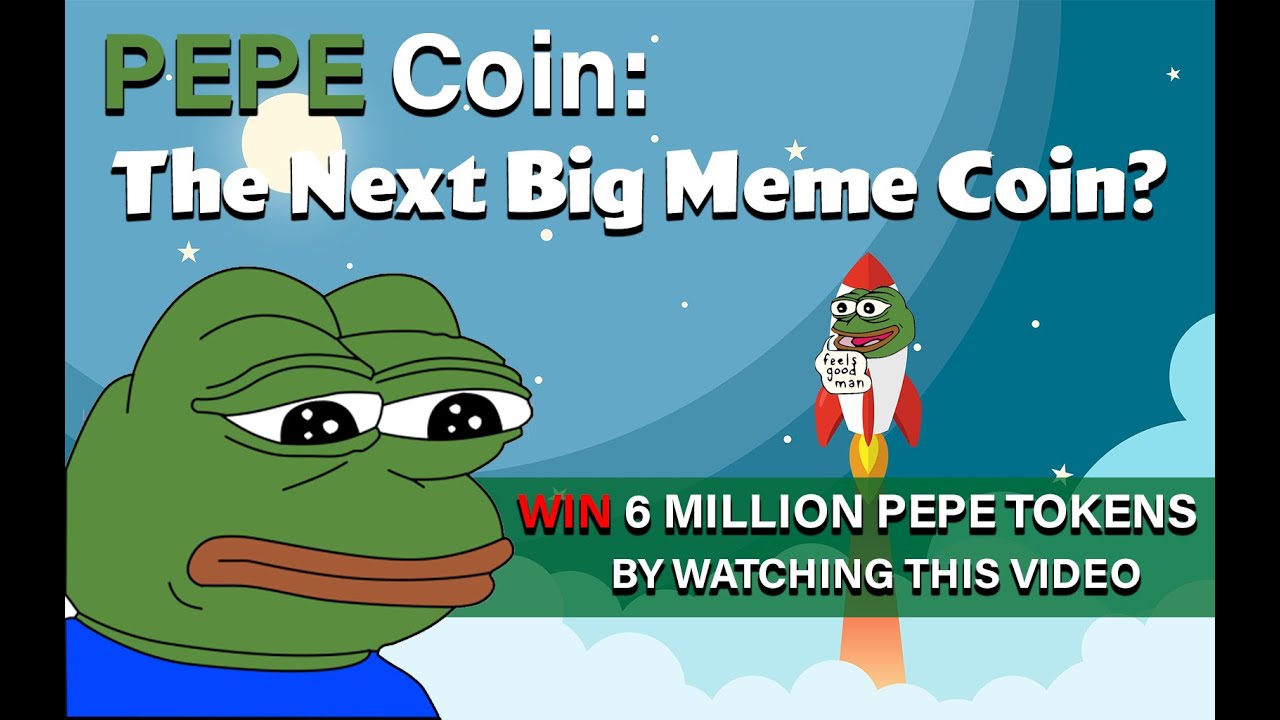 PEPE Coin: The Next Big Meme Coin? - YouTube