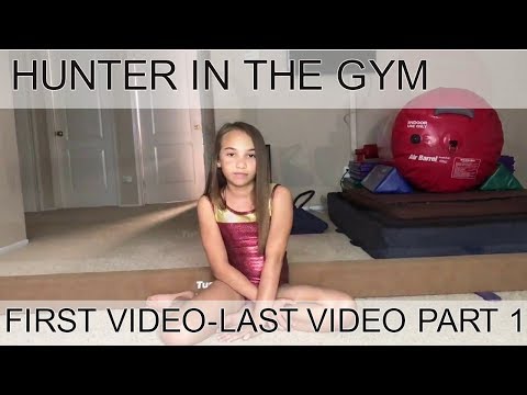 Hunter in the gym-Gymnastics first video to last (Part 1)