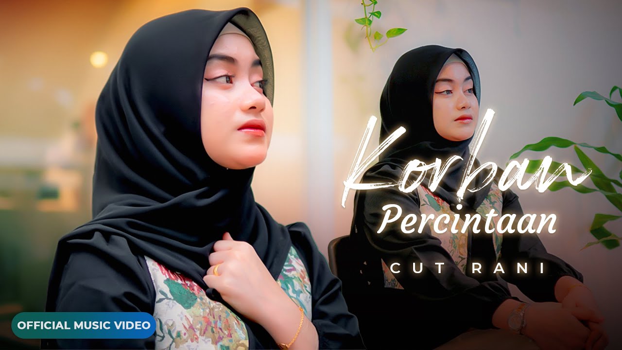 Cut Rani Korban Percintaan (Official Music Video) - YouTube