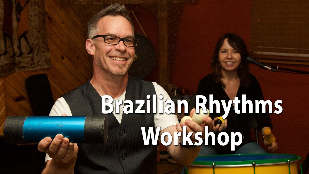 Brazilian Rhythms Workshop - YouTube