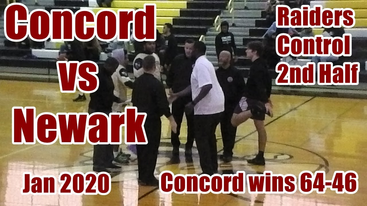Concord vs Newark Raiders Control 2nd Half- Win 64 46- Jan 2020 - YouTube