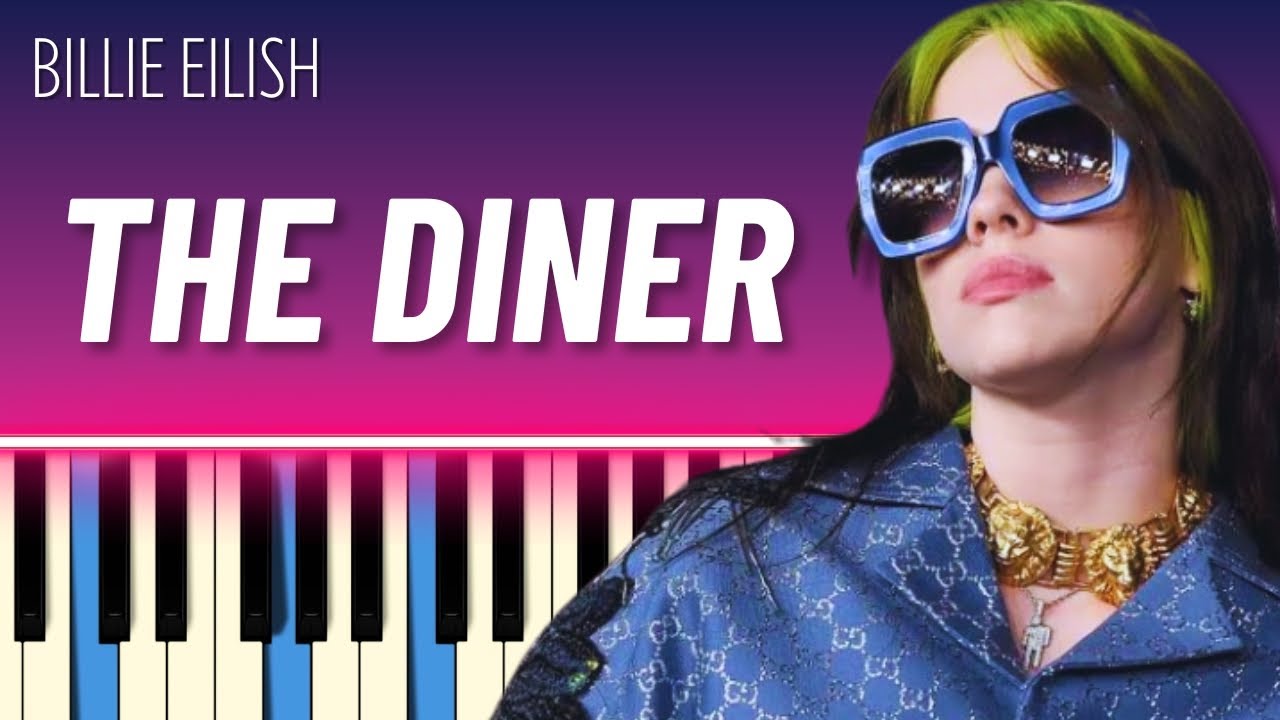 THE DINER (EASY PIANO TUTORIAL) - Billie Eilish - YouTube