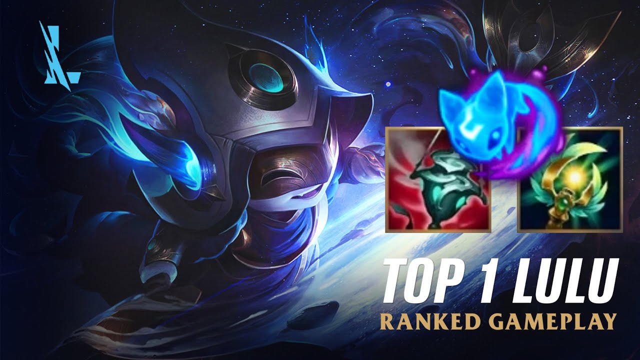 Wild Rift LULU - TOP 1 Cosmic Enchantress Lulu S14 Ranked Gameplay + Build - YouTube