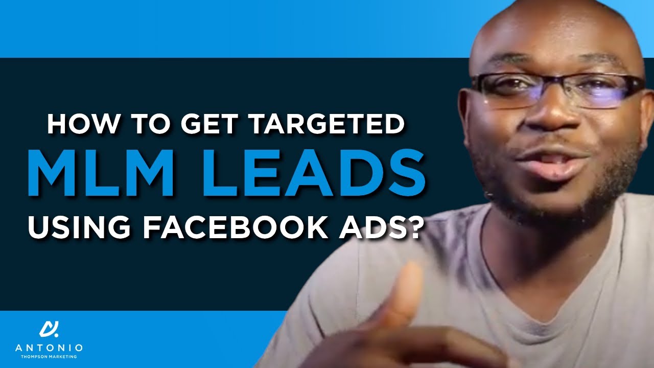 How To Get Targeted MLM Leads Using Facebook Ads? - YouTube