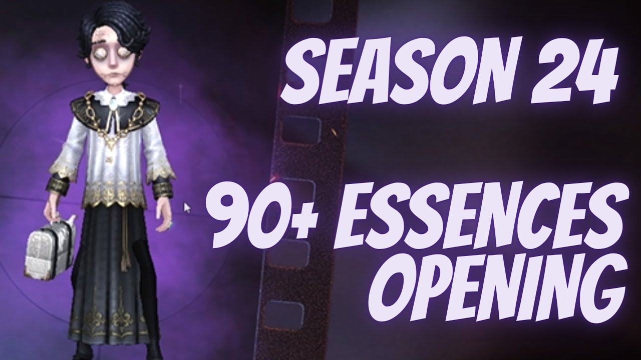 [ Identity V ] SEASON 24 TIME!!! Huge essence opening ft. my voice in a ...