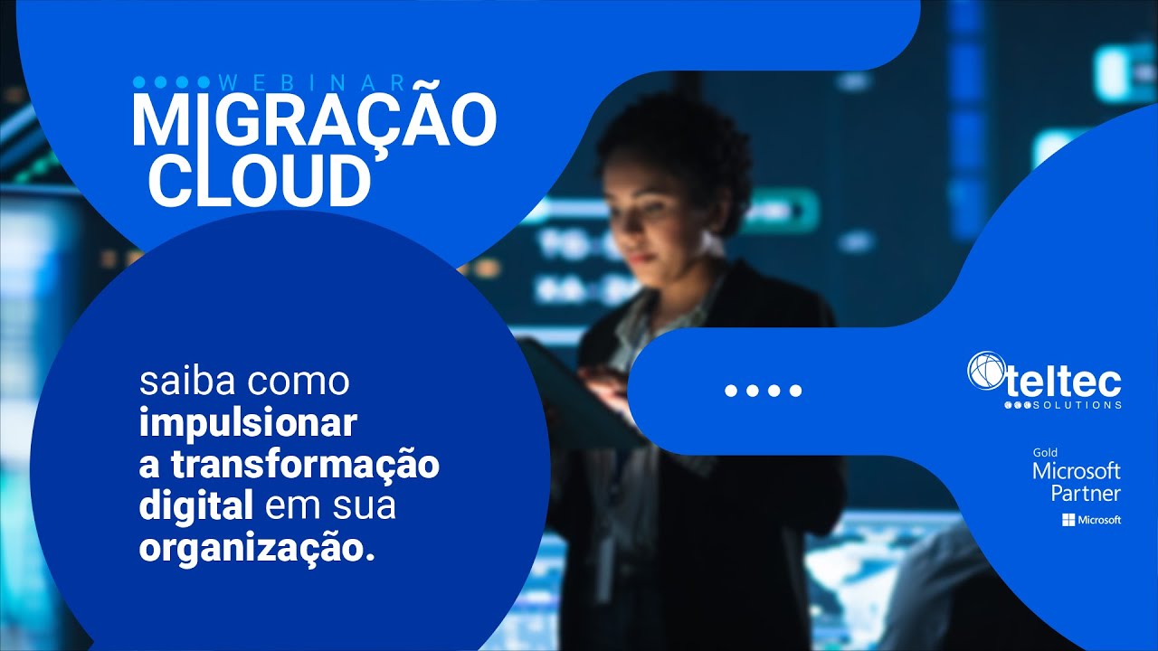 Webinar Migração Cloud - Teltec Solutions - YouTube