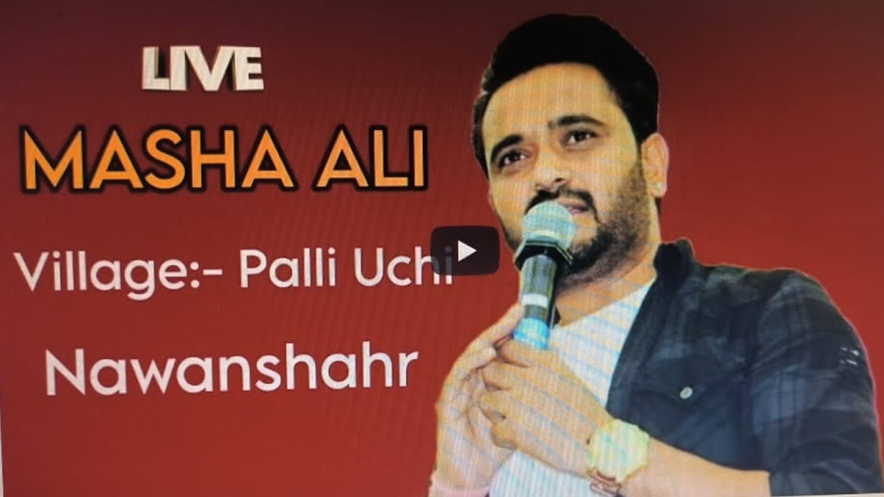 LIVE SINGER MASHA ALI VIDEO BY MEHAR STUDIO PALLI JHIKKI MOB-9814036199 ...