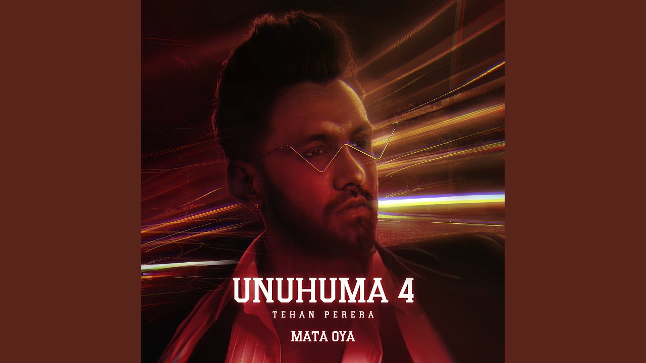 Mata Oya (Unuhuma 4) - YouTube