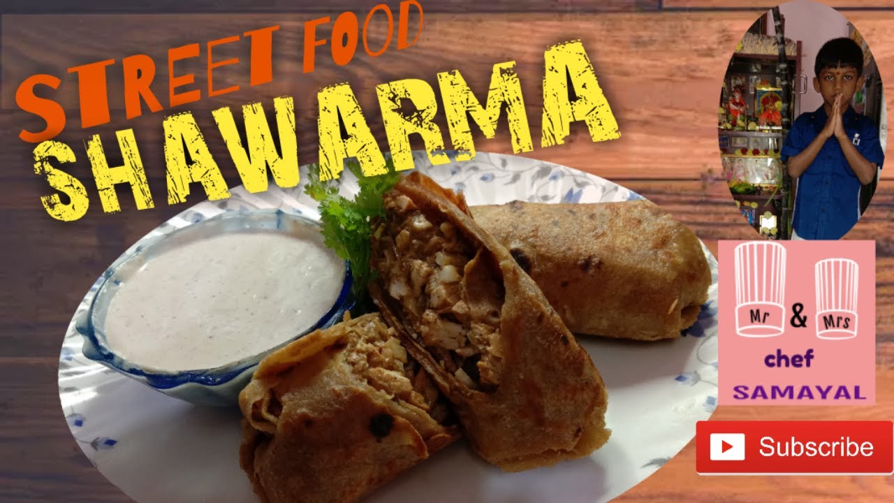 STREET FOOD|CHICKEN SHAWARMA|WITH GARLIC MAYO|CHICKEN WRAP|GRILL ...