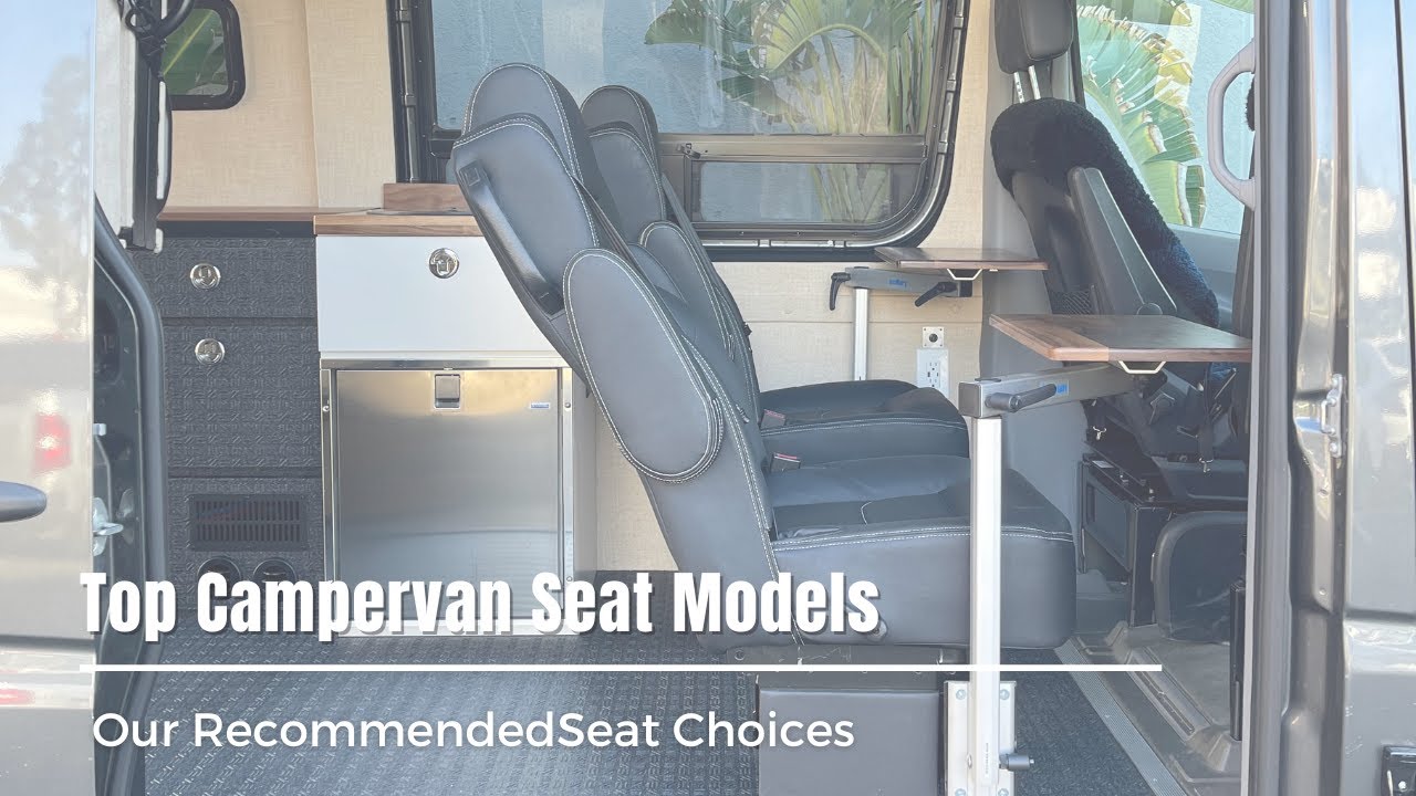 Choosing the Perfect Seating for Your Van Conversion - YouTube