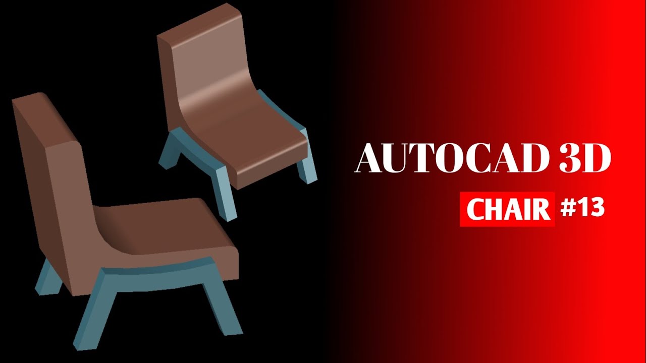 Chair 3d tutorial in AutoCAD, full video of Chair drawing - YouTube