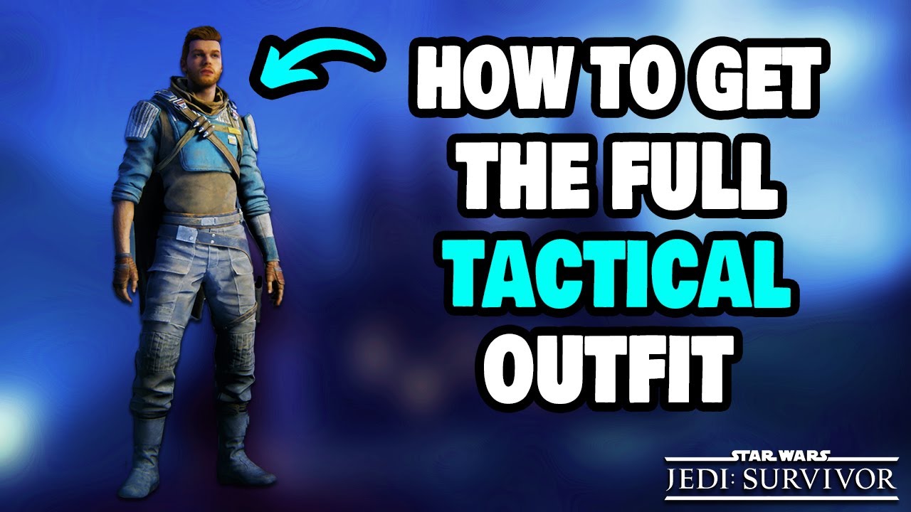 How To Get The FULL Tactical Outfit and Colors in Star Wars Jedi ...