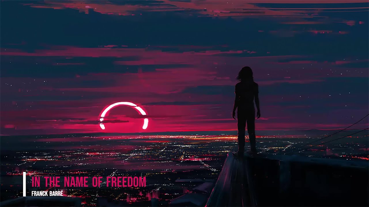 Franck Barré - In The Name of Freedom - YouTube