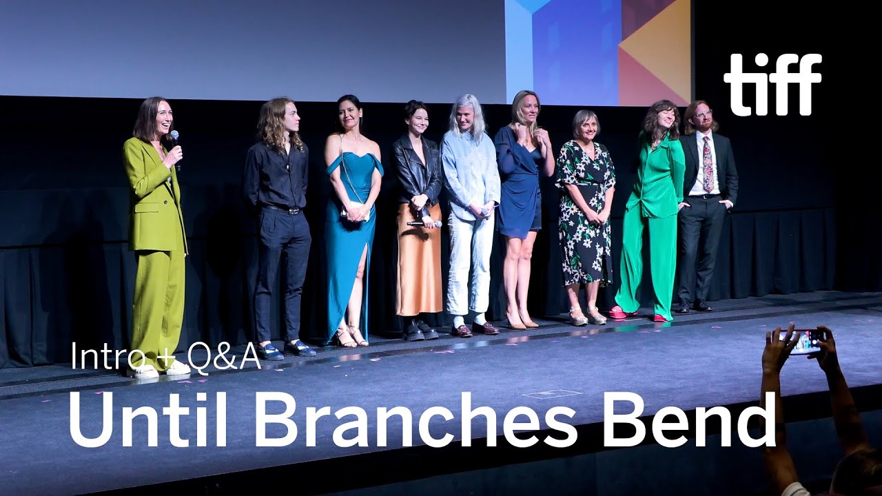 UNTIL BRANCHES BEND Q&A | TIFF 2022 - YouTube