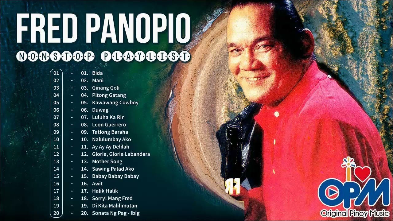 Bida | Mani | Fred Panopio Non-Stop Playlist 2022 || Best Pampatulog ...