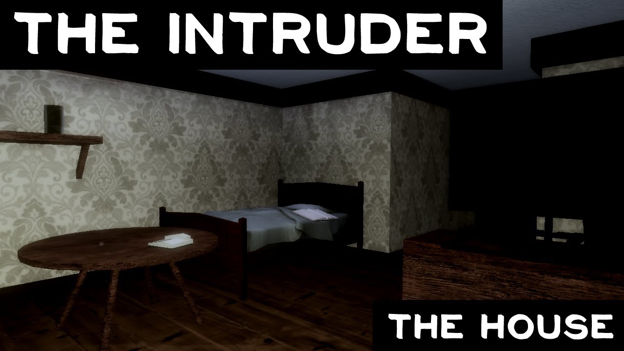 The Intruder (The House) [Full Walkthrough] - YouTube
