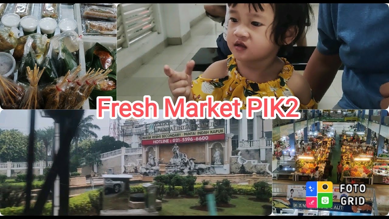 REVIEW FRESH MARKET PIK JAkARTA - YouTube