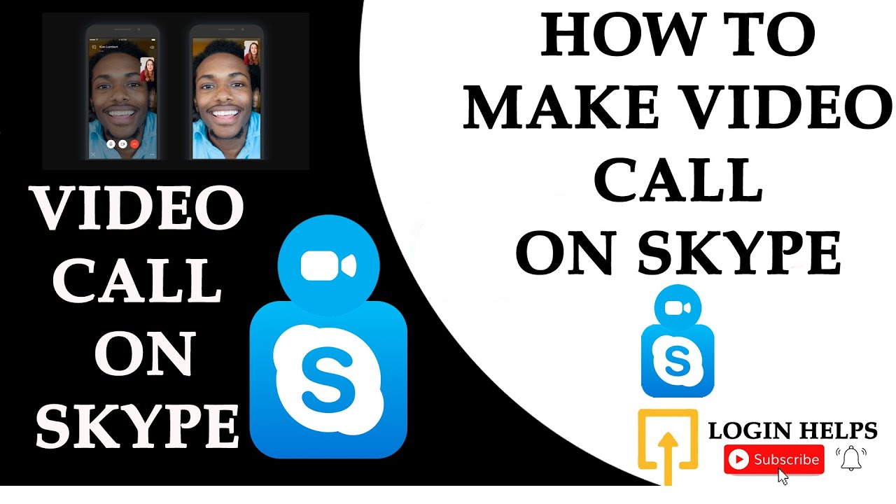 How to Make Video Call on Skype? Skype Video Call | Video Call on Skype ...