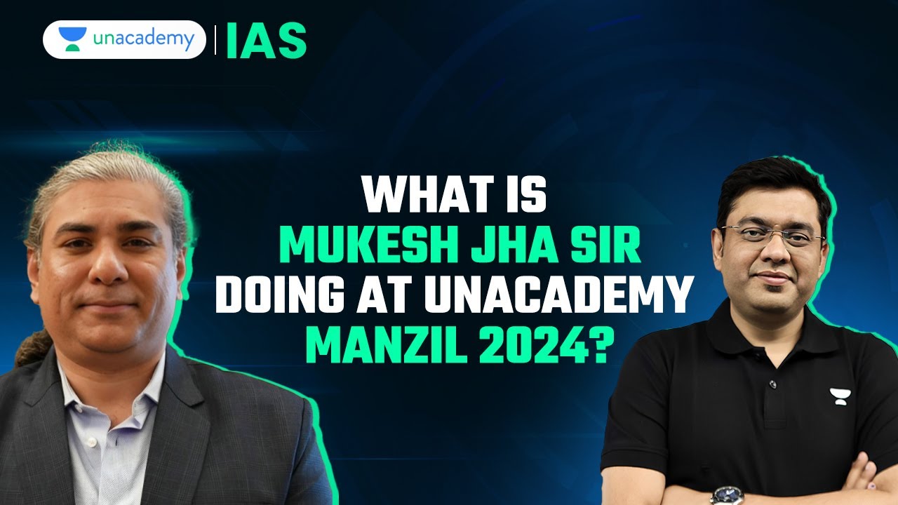 What is Mukesh Jha Sir doing at Unacademy Manzil 2024? | @AbhijitChavda ...