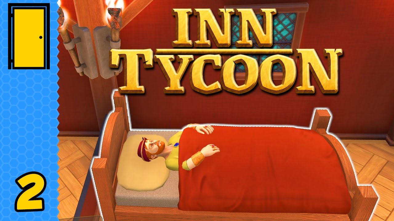 Night Night, Sleep Tight! | Inn Tycoon - Part 2 (Inn Management Game ...