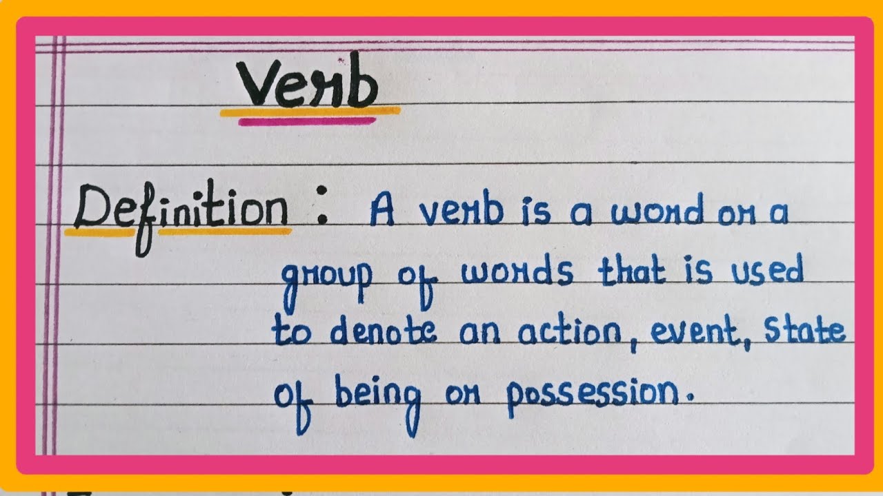 what is verb || definition of verb || explanation of verb with examples ...