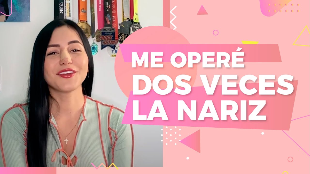 Storytime: ¡Me operé dos veces la nariz! 😱 | Lorena Arce - YouTube