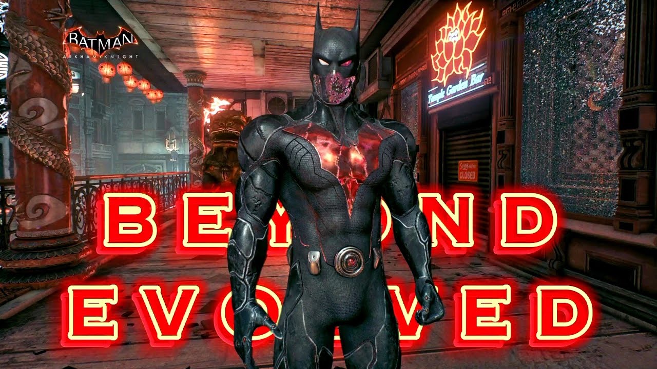 Damaged BATMAN BEYOND EVOLVED Mod Suit Up and Gameplay in Arkham Knight ...