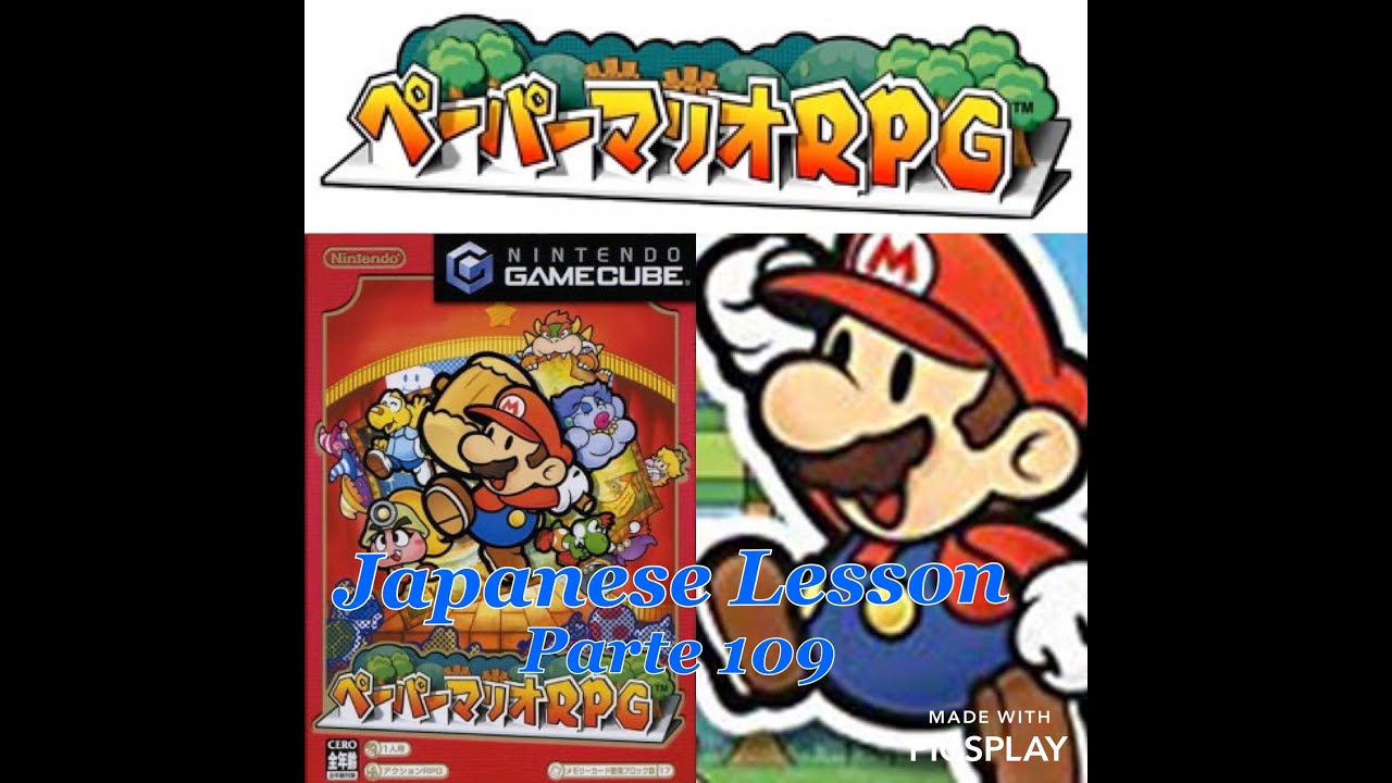 【Japanese Beginner Lesson】part 109 GameCube Paper Mario RPG - YouTube