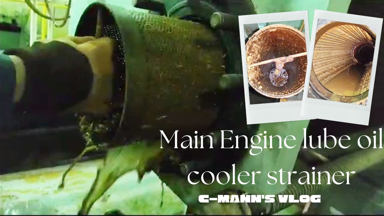 Main engine lube oil cooler strainer || C-mann - YouTube