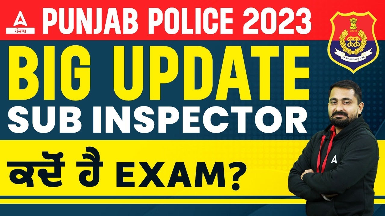 Punjab Police Exam Date 2023 Punjab Police SI Exam Date Know Full punjab-police-exam-date-2023-punjab-police-si-exam-date-know-full