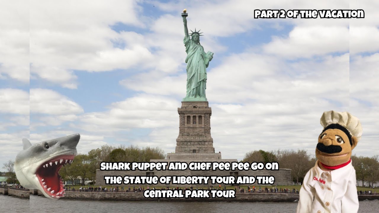 SB Movie: Shark Puppet and Chef Pee Pee go on the Statue of Liberty ...