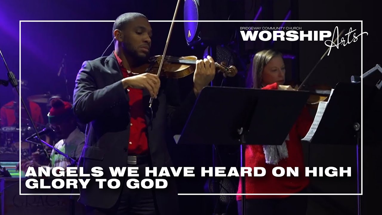Angels We Have Heard on High | Glory to God ║ 12/17/23 - YouTube