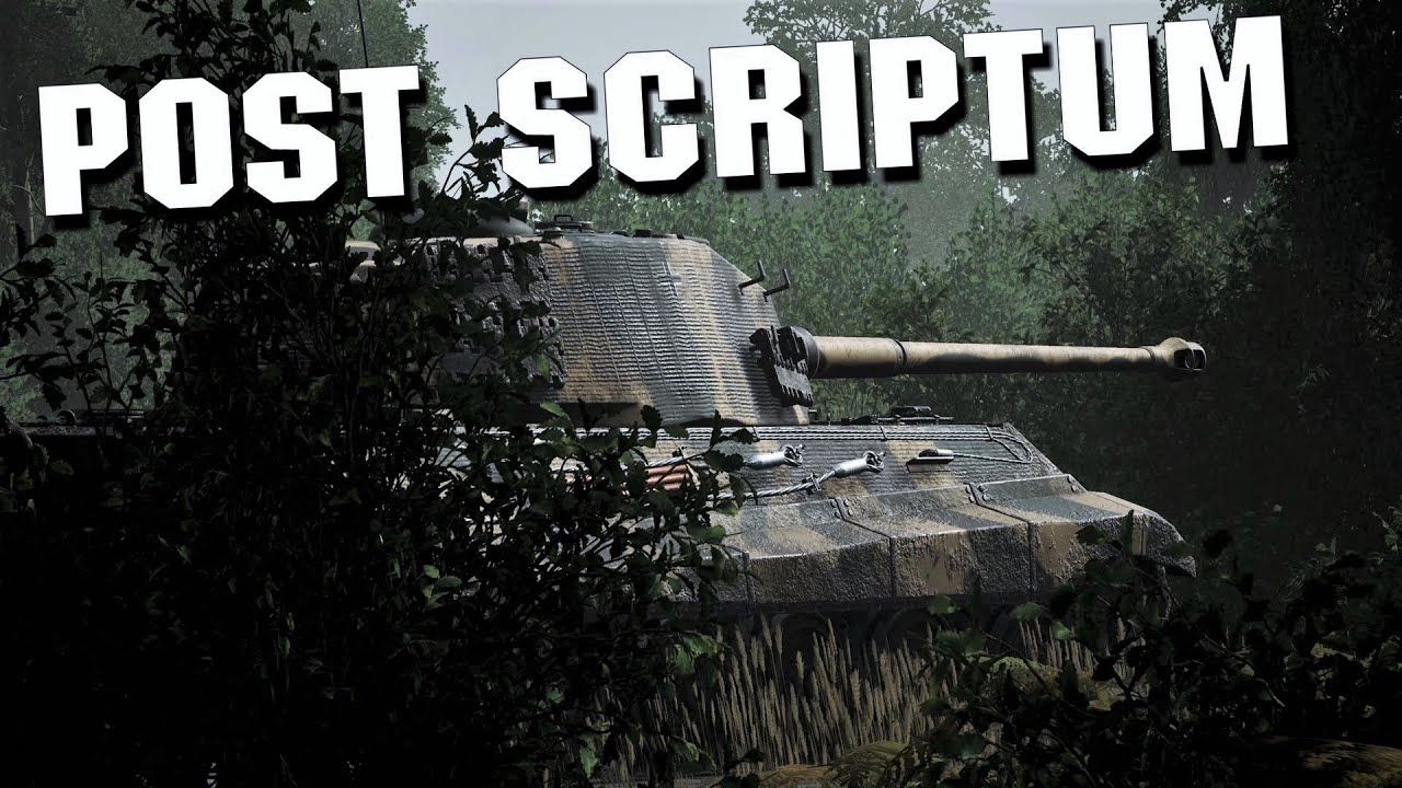 Post Scriptum King Tiger's Last Stand - 4K - YouTube