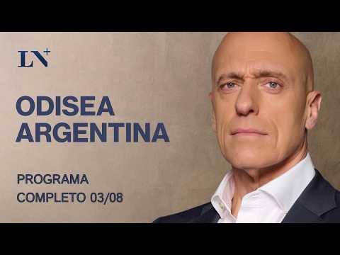 ODISEA ARGENTINA con Carlos Pagni - PROGRAMA COMPLETO - Lunes 03 de agosto de 2026