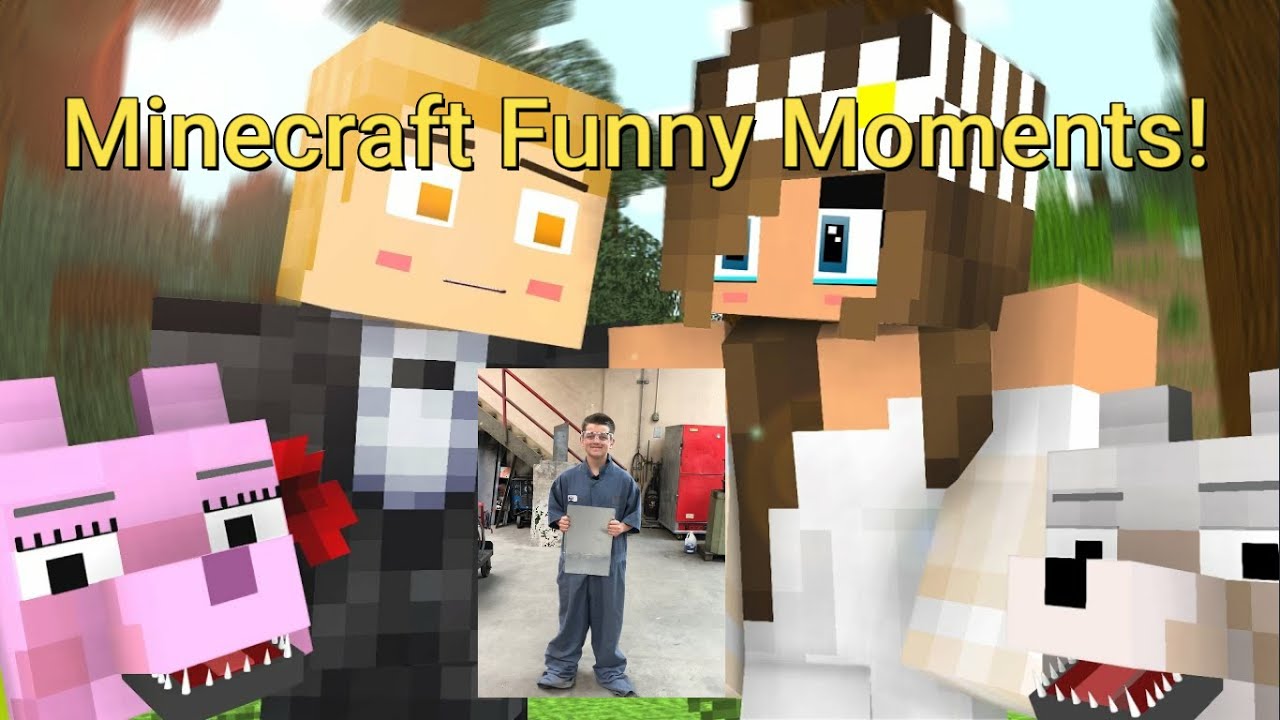 Minecraft Funny Moments!! - YouTube