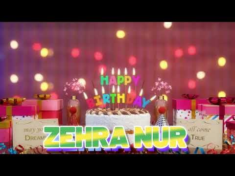 ZEHRA NUR Happy Birthday Song with Names 🌟 Happy Birthday to You