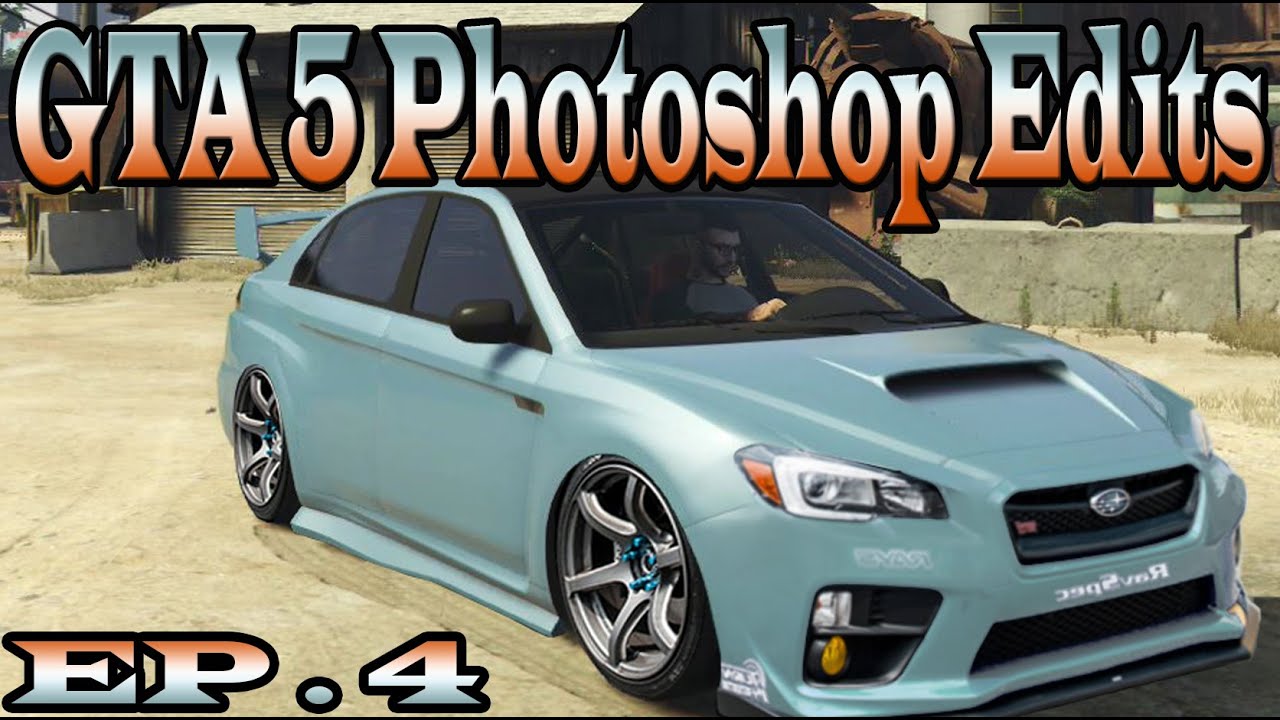 GTA 5 Photoshop Cars - Photoshopped Cars From Grand Theft Auto 5 - YouTube