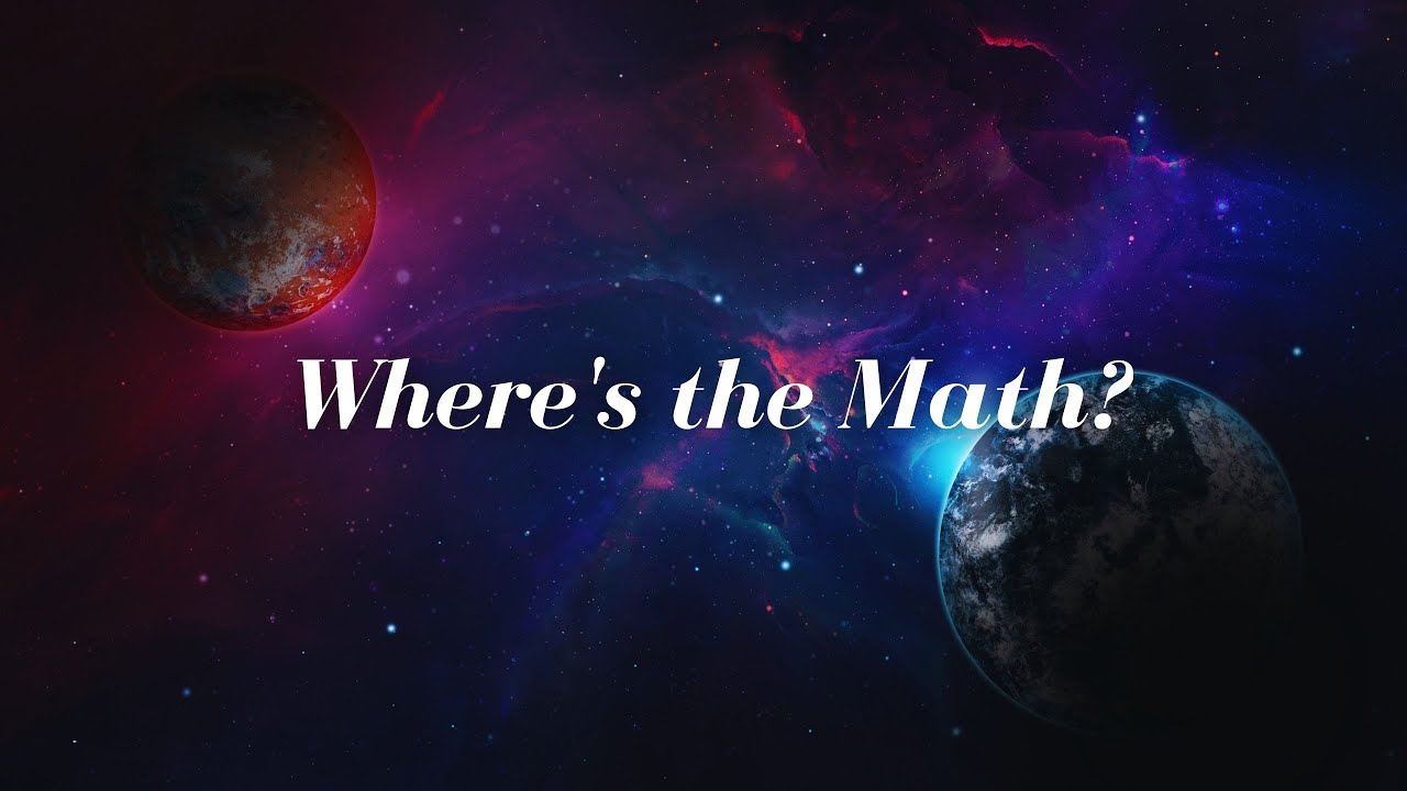 Where's the Math? - YouTube