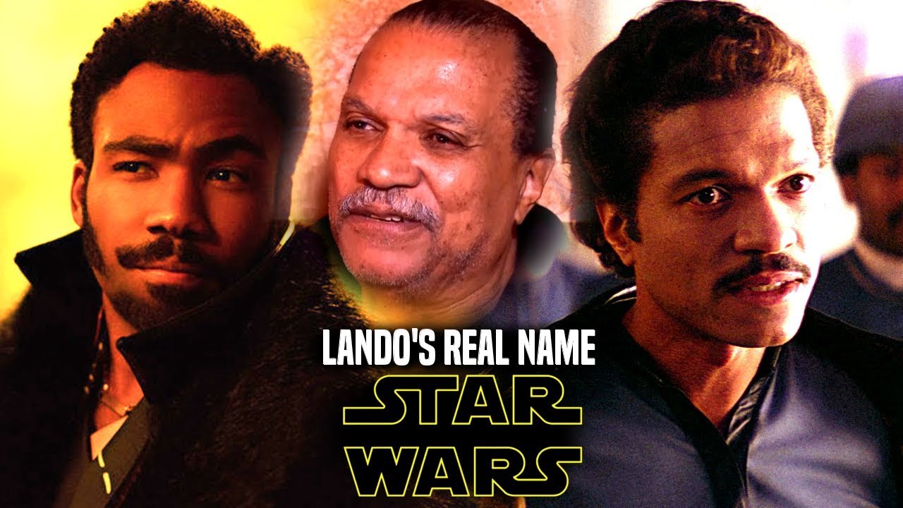 Star Wars! Lando's Real Name Revealed & Explained?!? (Star Wars News ...
