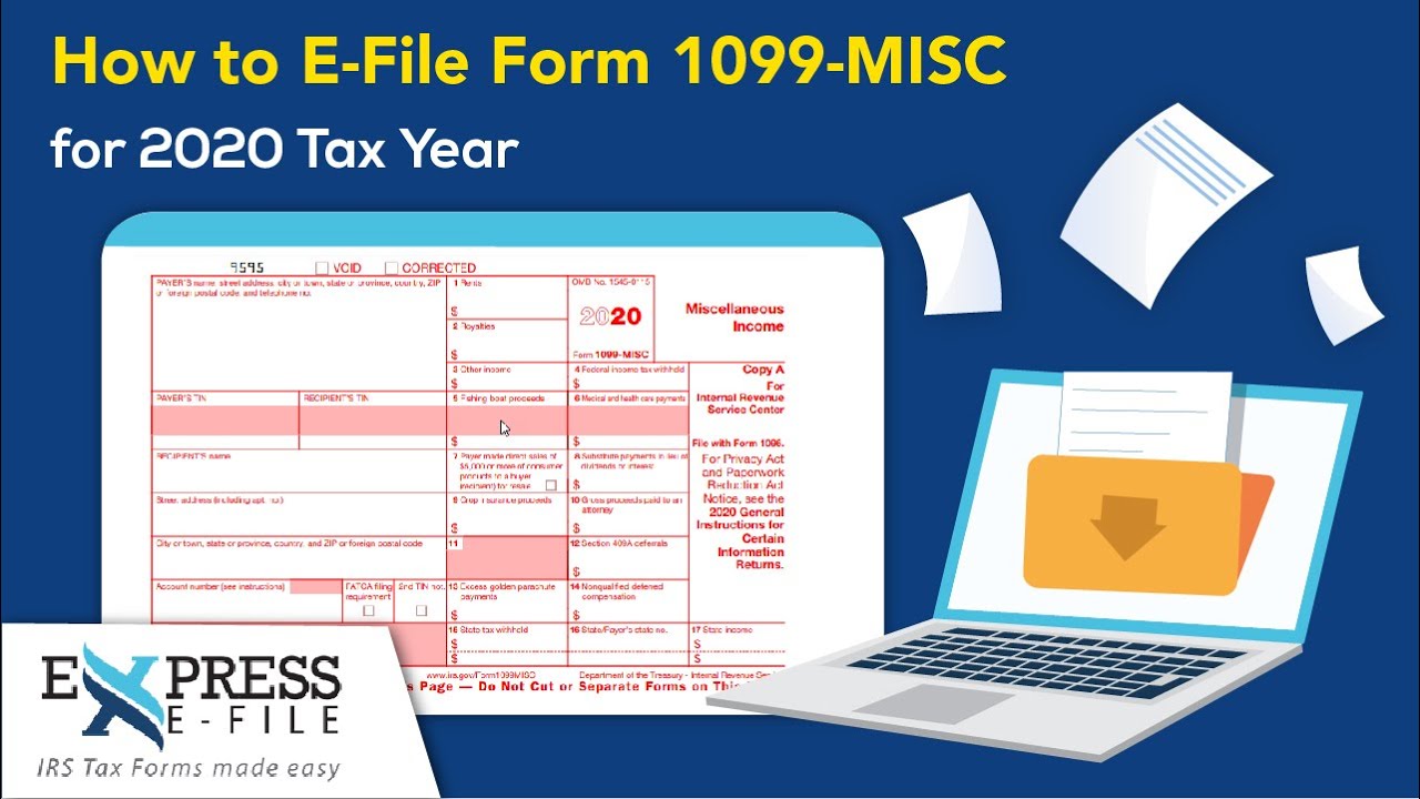 How to File Form 1099-MISC for 2020 Tax Year | Express E File - YouTube