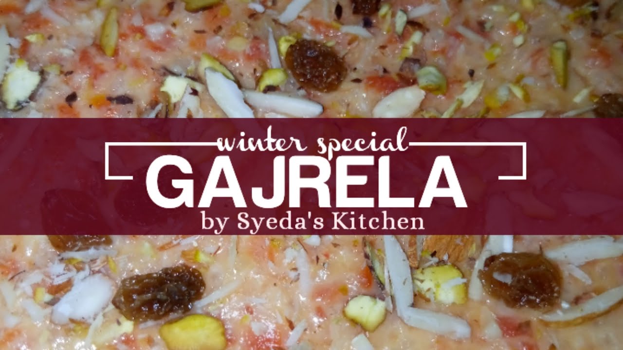 Gajrela recipe by Syeda's Kitchen | Winter Special |@syedaskitchen6745 - YouTube