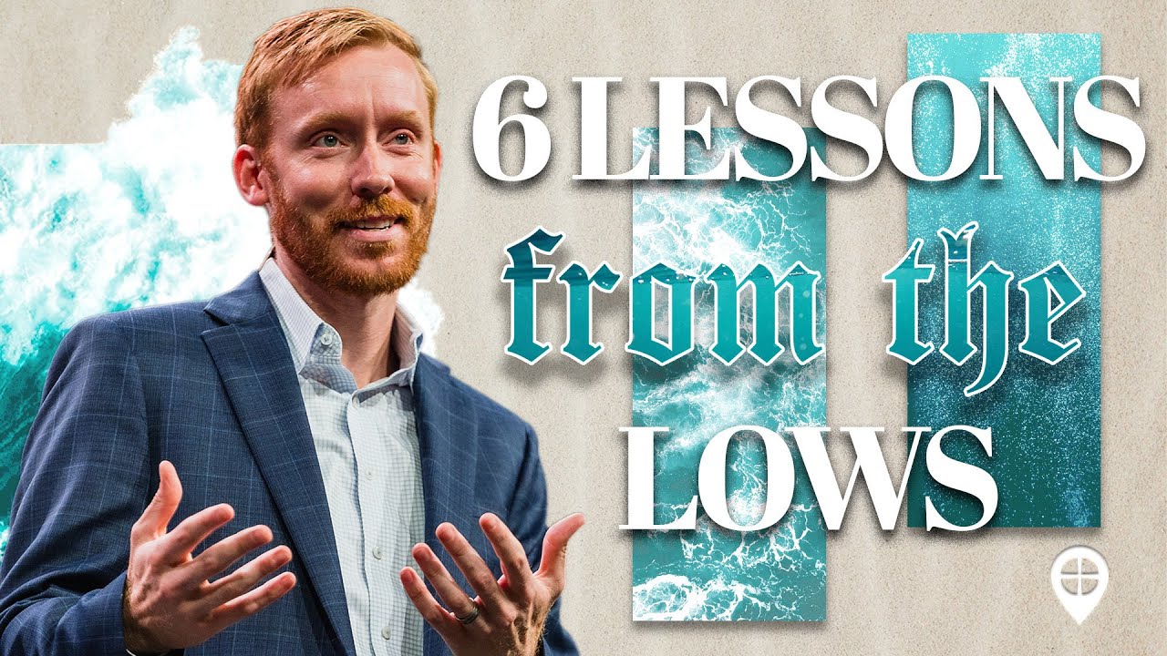 6 Lessons from the lows | Pastor Jon Rychener | Jonah - YouTube Music